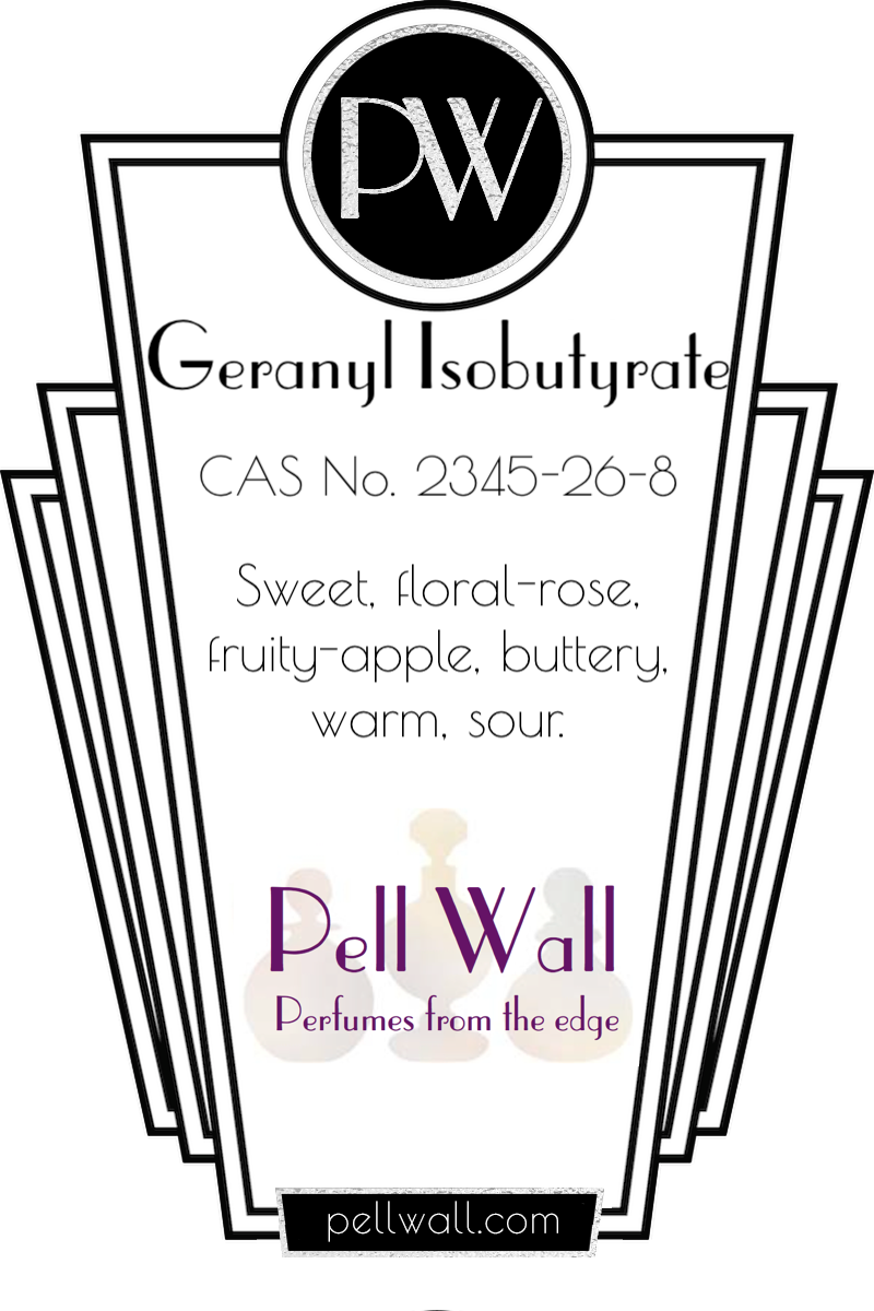 Geranyl Isobutyrate – Pell Wall